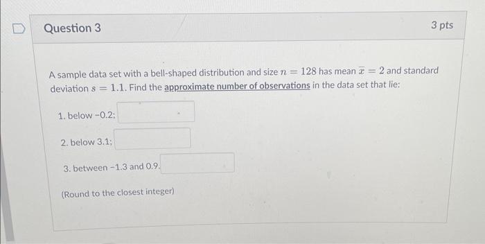 Solved A population data set with a bell-shaped distribution | Chegg.com