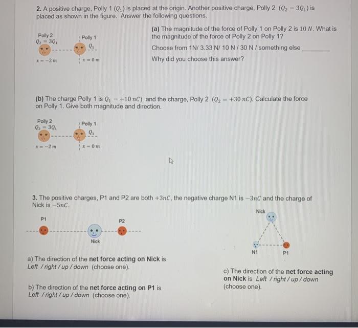 Solved 2. A positive charge, Polly 1 (0.) is placed at the | Chegg.com