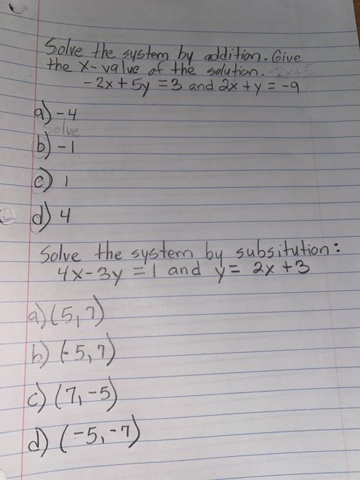 Solved Solve the system by addition. Give the X-value of the | Chegg.com