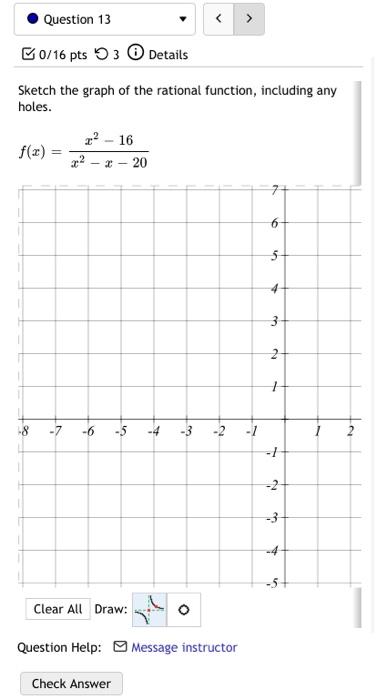 Solved Sketch the graph of the rational function, including | Chegg.com