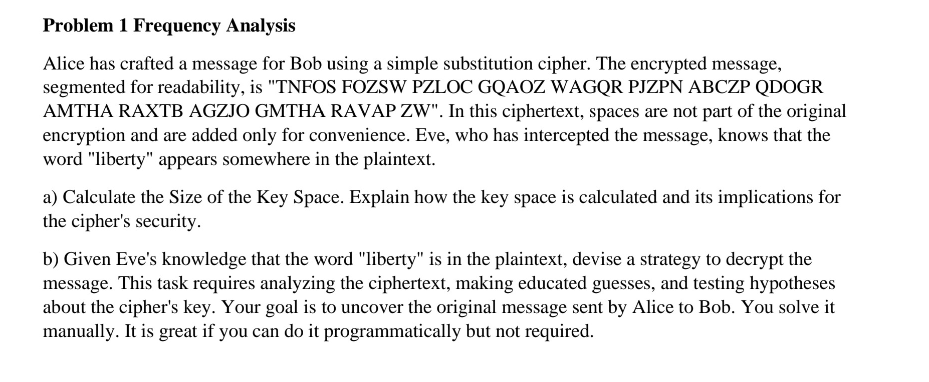 Solved Problem 1 frequency Analysisalice Has Crafted A