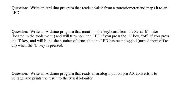 Solved Question Write An Arduino Program That Reads A Value 0894