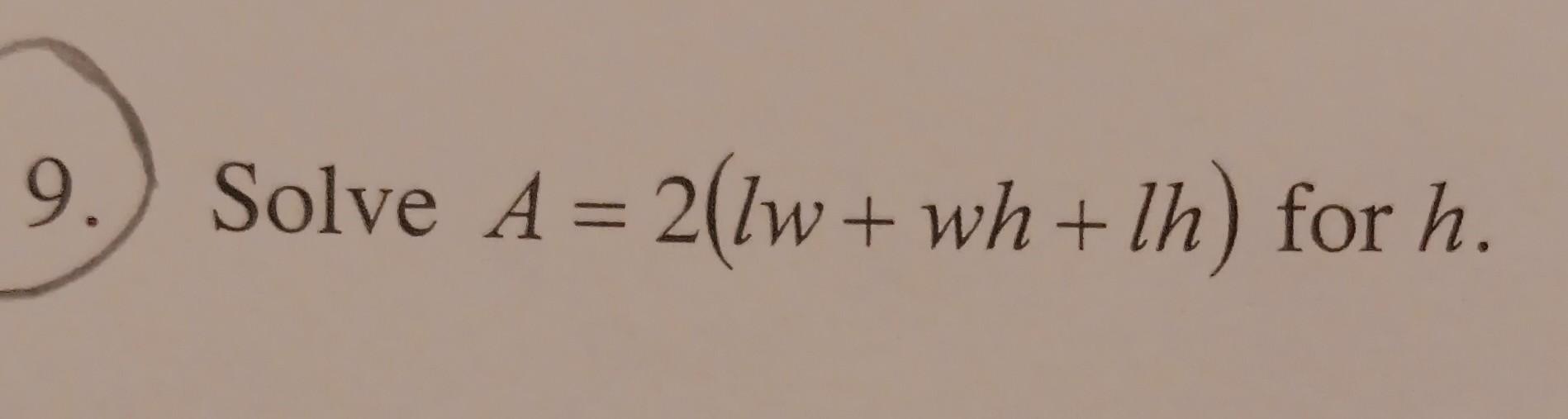 Solved A=2(lw+wh+lh) | Chegg.com
