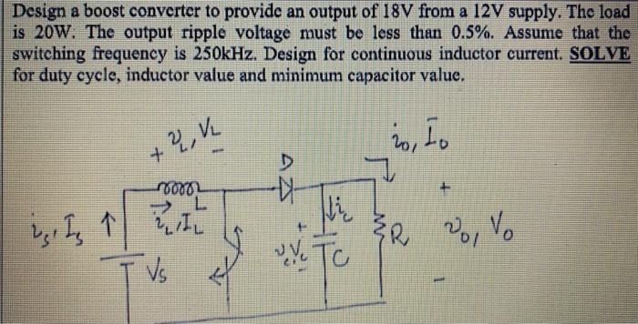 Solved Design a boost converter to provide an output of 18V | Chegg.com