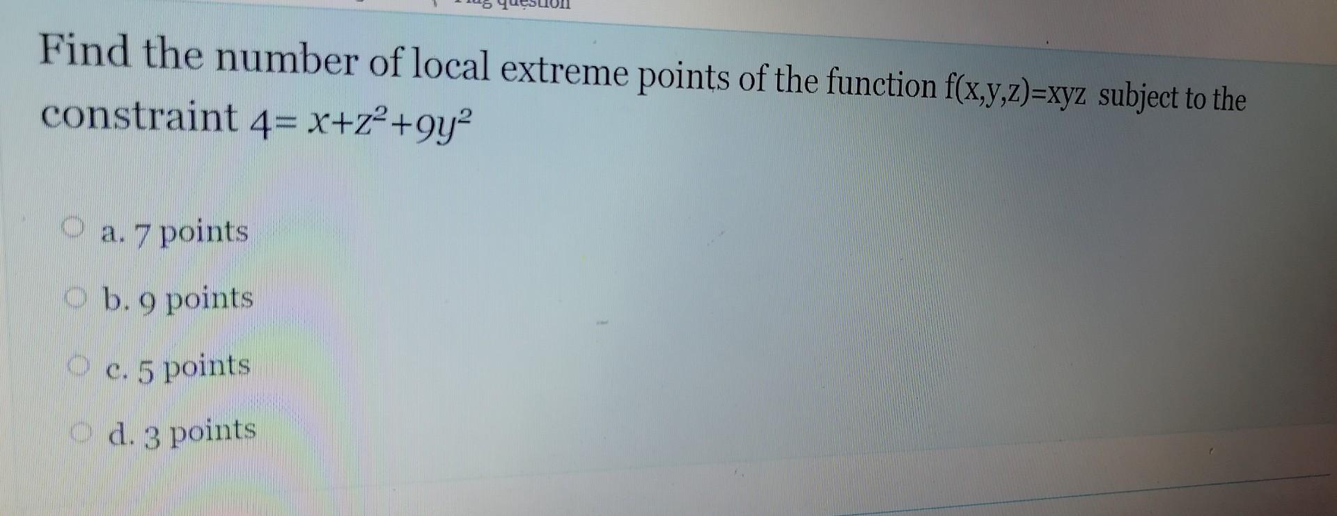 Solved Find the number of local extreme points of the | Chegg.com