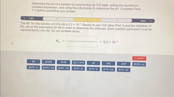 Solved Determine the pH of a solution by constructing an ICE | Chegg.com