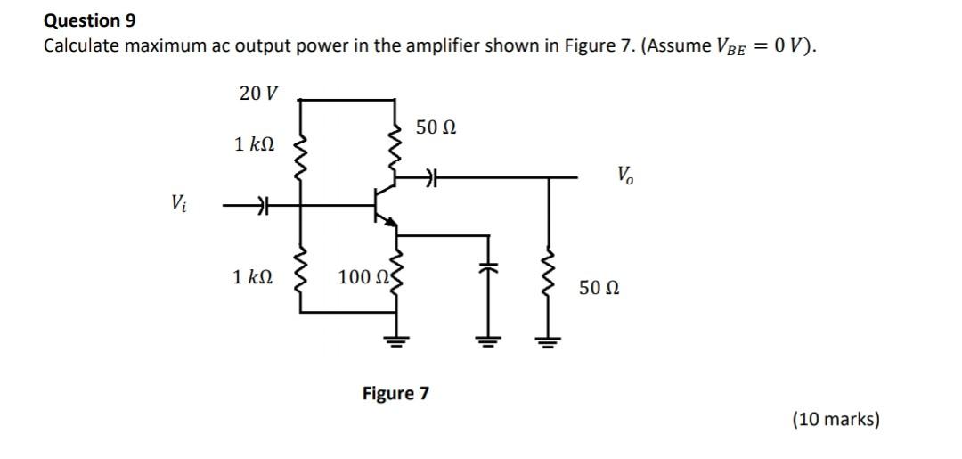 Solved Question 9 Calculate maximum ac output power in the | Chegg.com