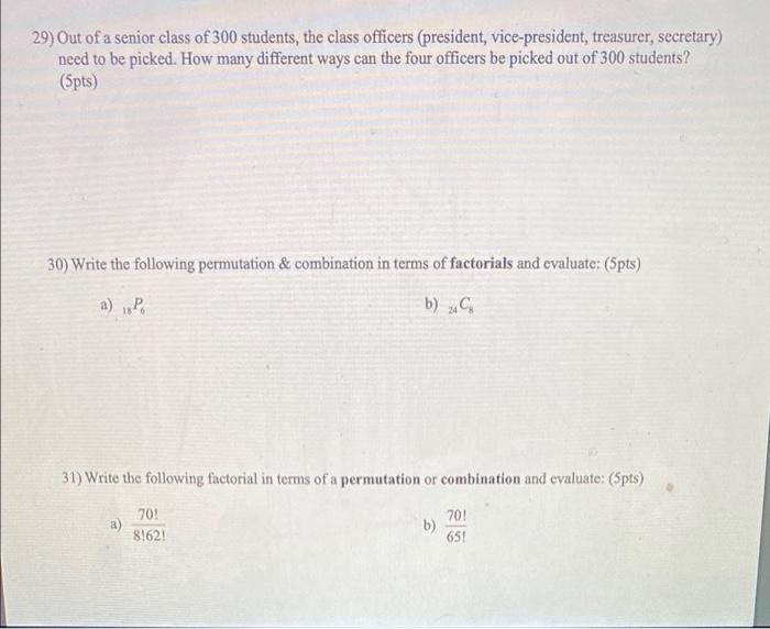 Solved 29) Out of a senior class of 300 students, the class | Chegg.com