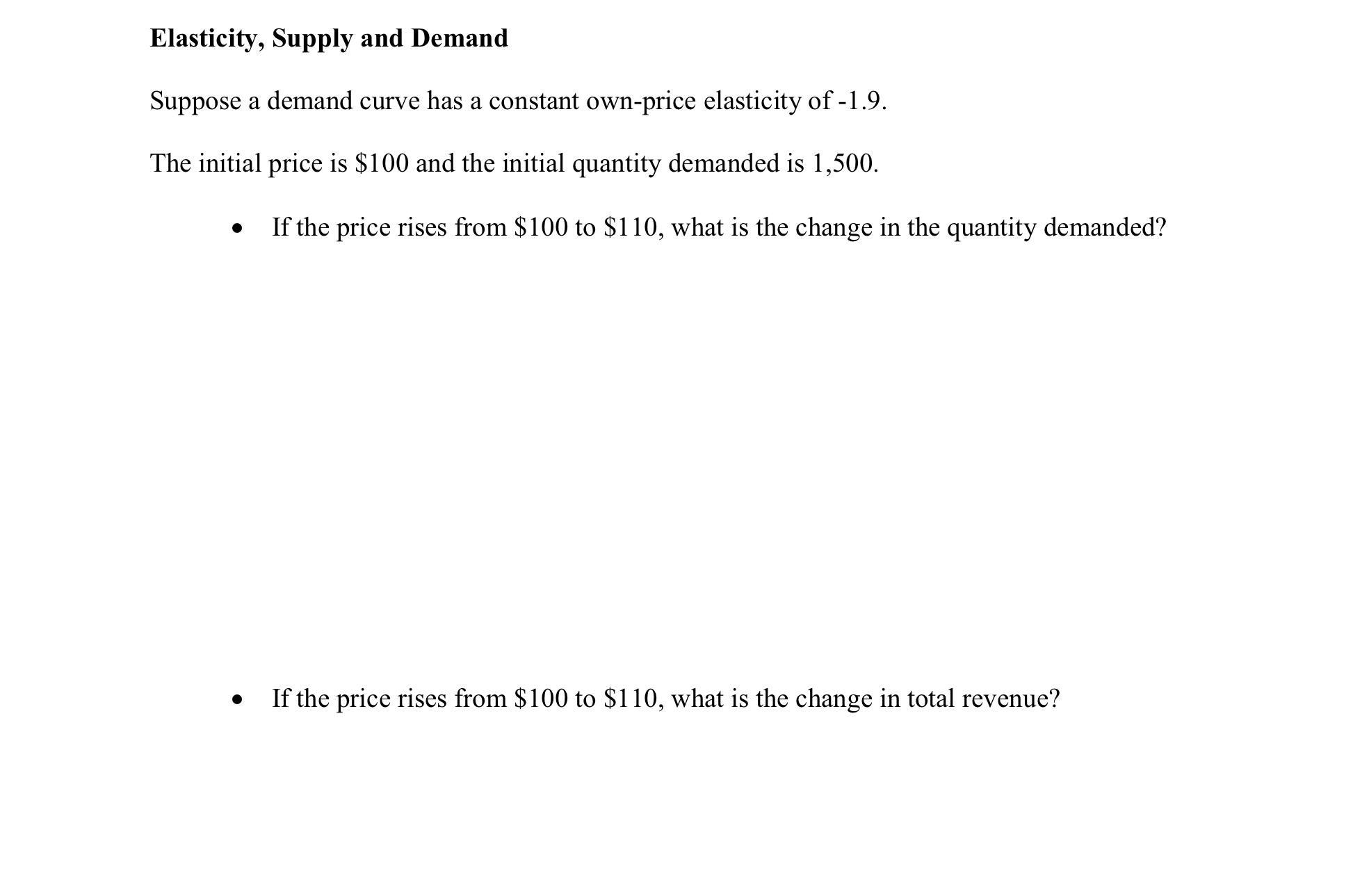 Solved Elasticity, Supply and DemandSuppose a demand curve | Chegg.com