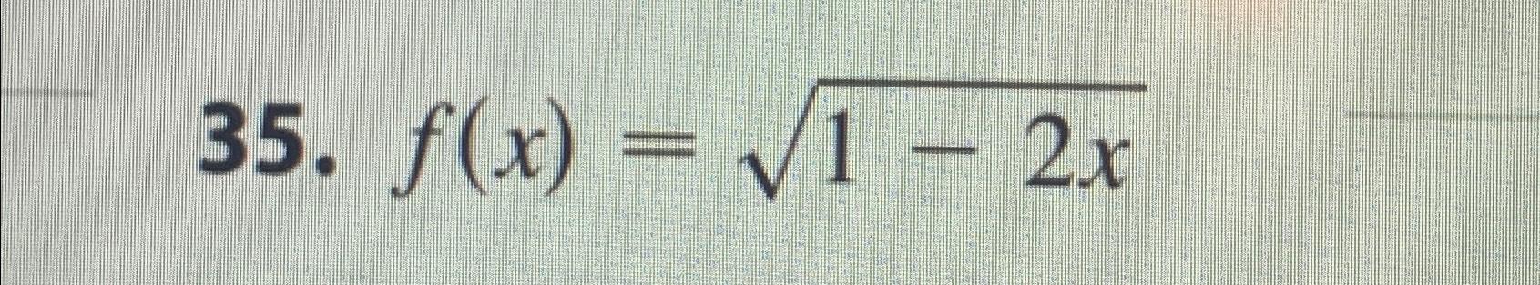 Solved f(x)=1-2x2 | Chegg.com