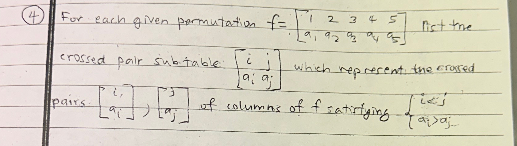 Solved (4) ﻿For each given permutation f=[12345a1a2a3a4a5]. | Chegg.com