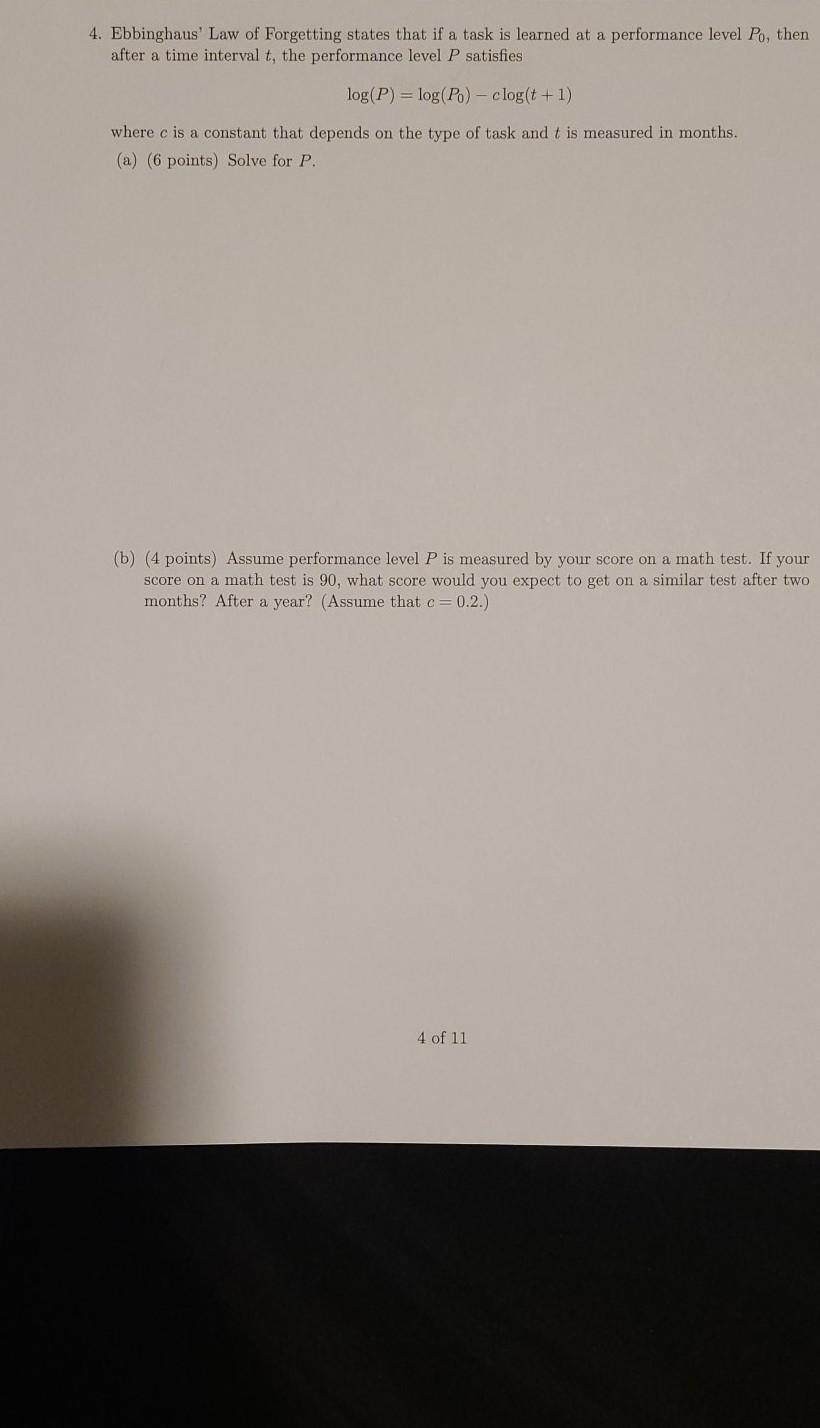 Solved 4. Ebbinghaus' Law of Forgetting states that if a | Chegg.com