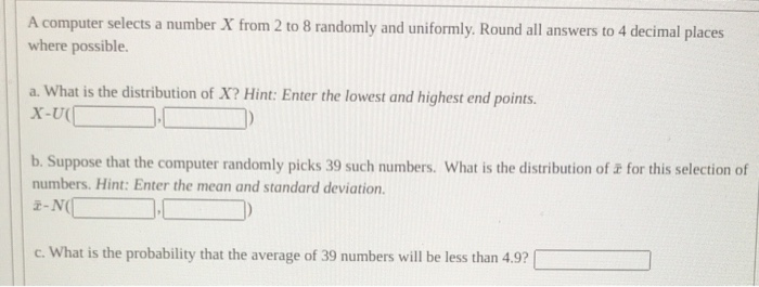 Solved A Computer Selects A Number X From 2 To 8 Randomly 