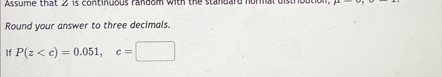 Solved Round your answer to three decimals.If | Chegg.com