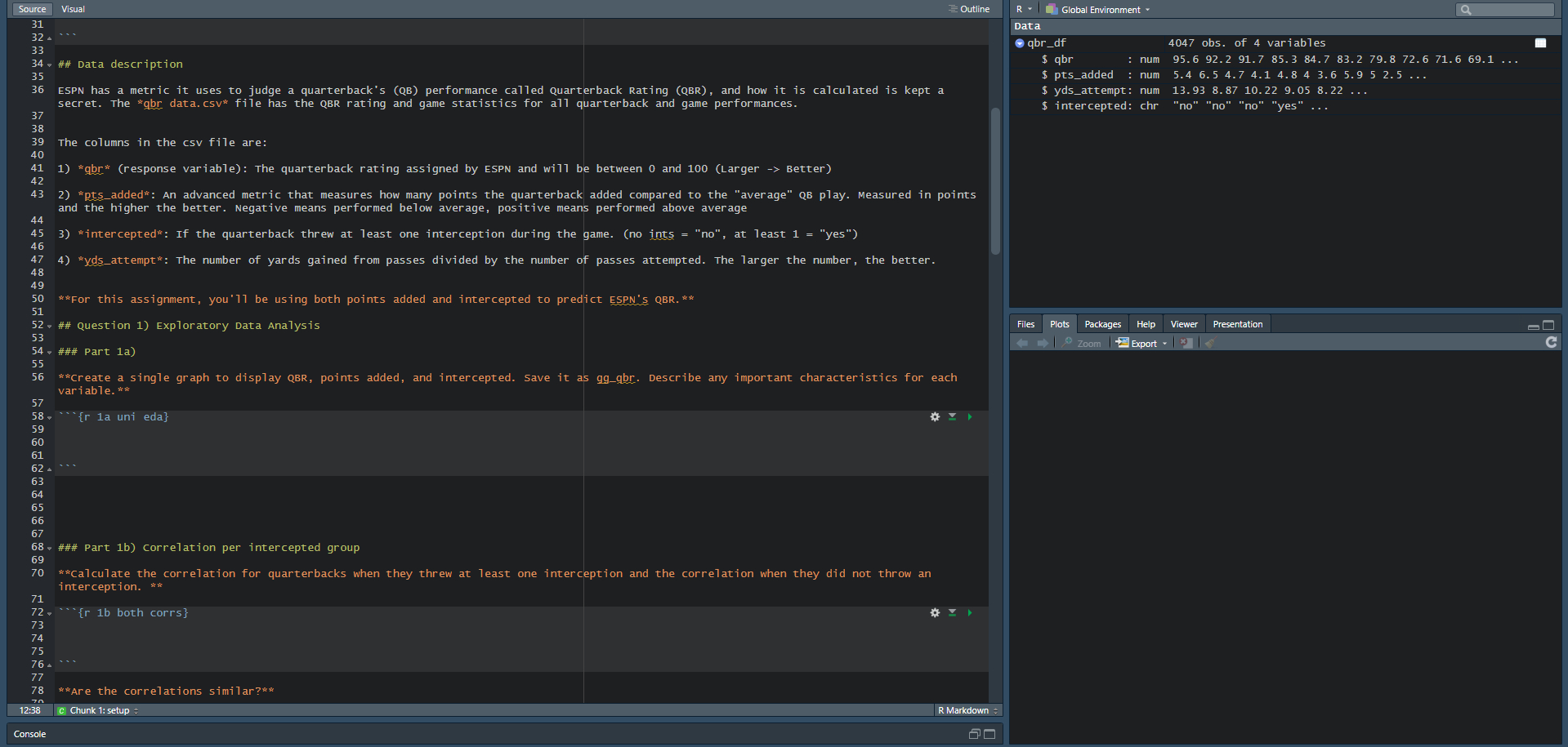 Solved I am working on a program in the language R and need | Chegg.com