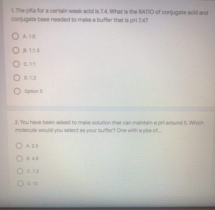Solved 1. The pKa for a certain weak acid is 7.4. What is | Chegg.com