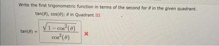 Solved Write the first trigonometric function in terms of | Chegg.com
