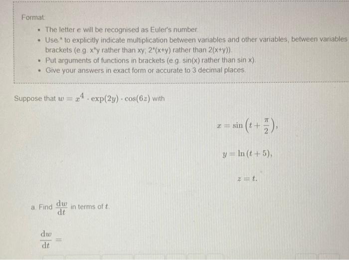 Solved Format: - The letter e will be recognised as Euler's | Chegg.com