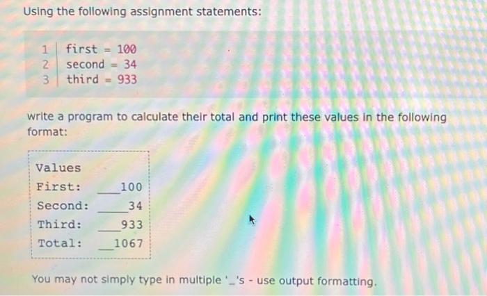 Solved Using The Following Assignment Statements 1 First 0084
