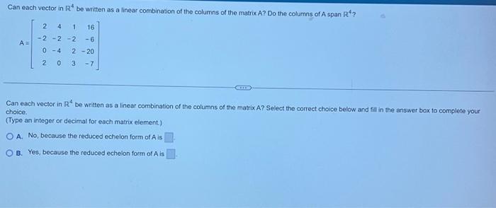 Solved Can each vector in R4 be written as a linear | Chegg.com
