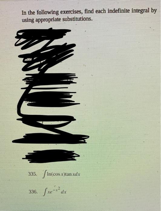 Solved In the following exercises, find each indefinite | Chegg.com