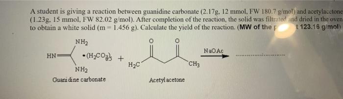 Solved A student is giving a reaction between guanidine | Chegg.com