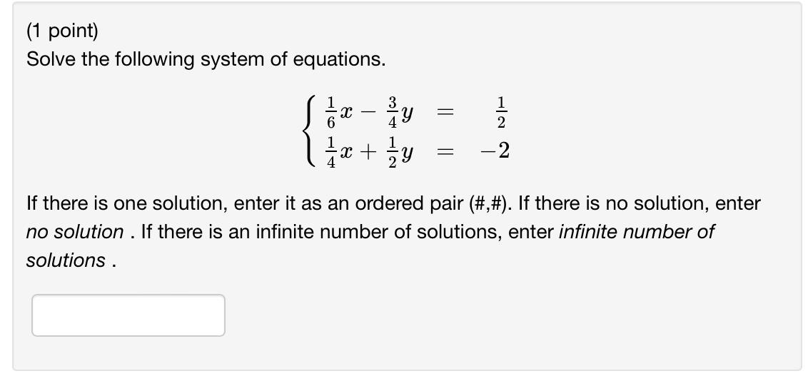 Solved (1 ﻿point)Solve the following system of | Chegg.com