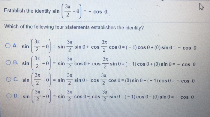 Solved Establish the identity sin = - cos 0. Which of the | Chegg.com