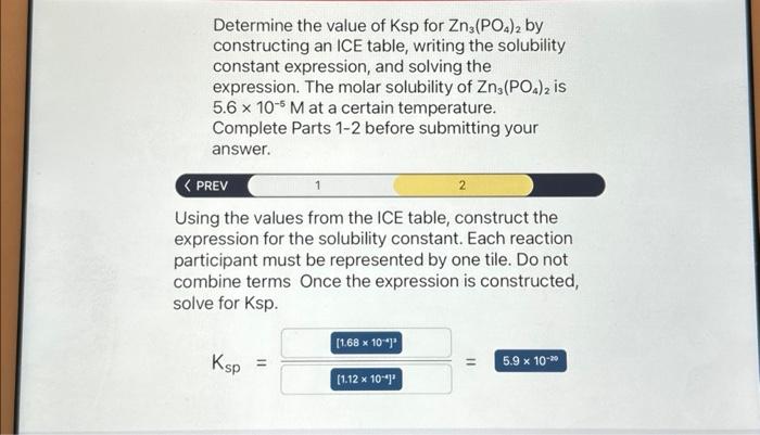 Solved Determine the value of Ksp for Zn2(PO4)2 by | Chegg.com