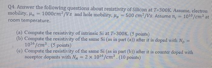 Solved Q4. Answer the following questions about resistivity | Chegg.com