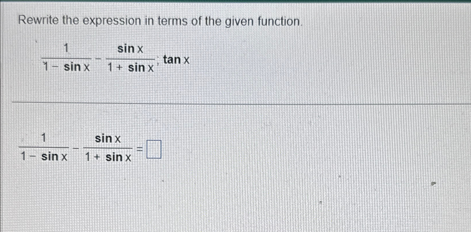 Solved Rewrite the expression in terms of the given | Chegg.com