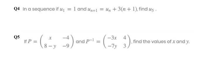 Solved Q4 In a sequence if u1=1 and un+1=un+3(n+1), find u5. | Chegg.com