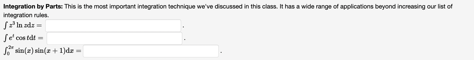 Solved Integration by Parts: This is the most important | Chegg.com
