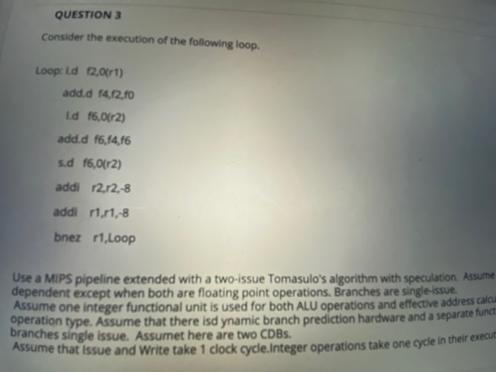 QUESTION 3 Consider the execution of the following | Chegg.com