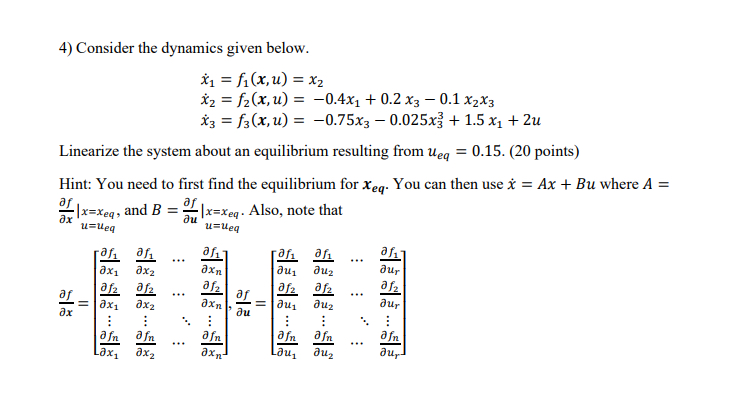 Solved Consider the dynamics given | Chegg.com