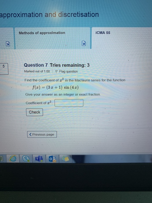 Solved approximation and discretisation Methods of | Chegg.com