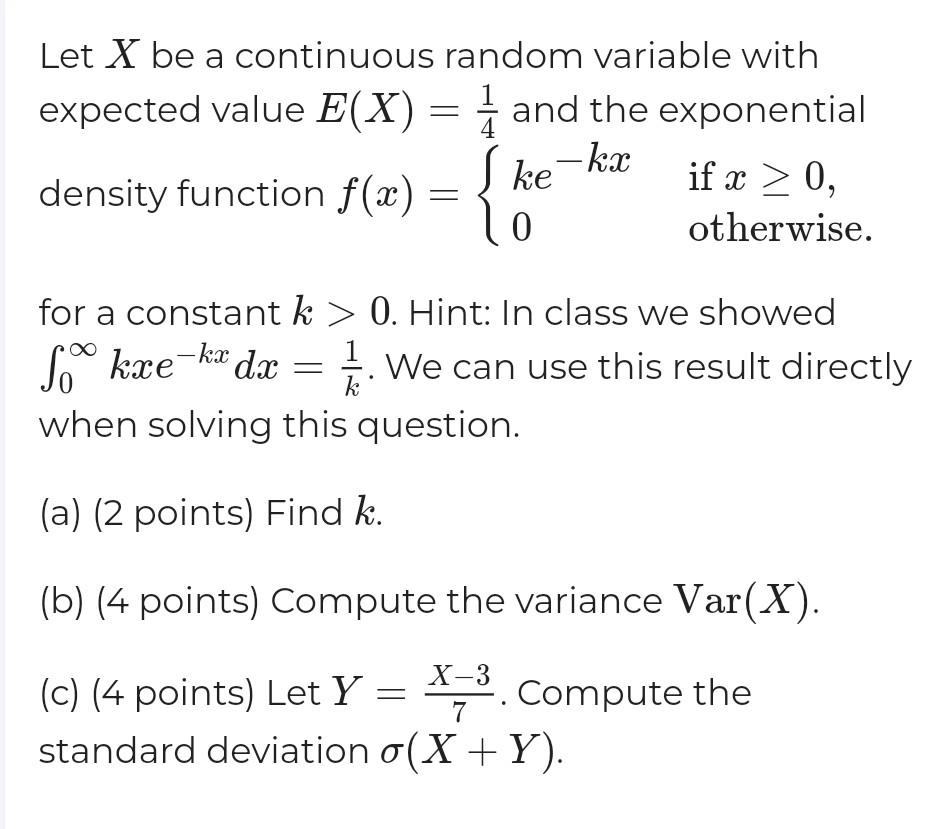 Solved Let x ﻿be a continuous random variable with expected | Chegg.com
