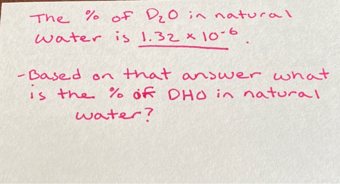 Solved Heavy water has the formula D, 0, and semi-deuterated | Chegg.com