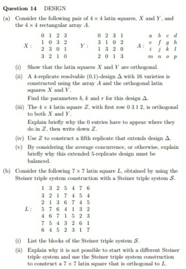Solved (a) Consider the following pair of 4 x 4 latin | Chegg.com