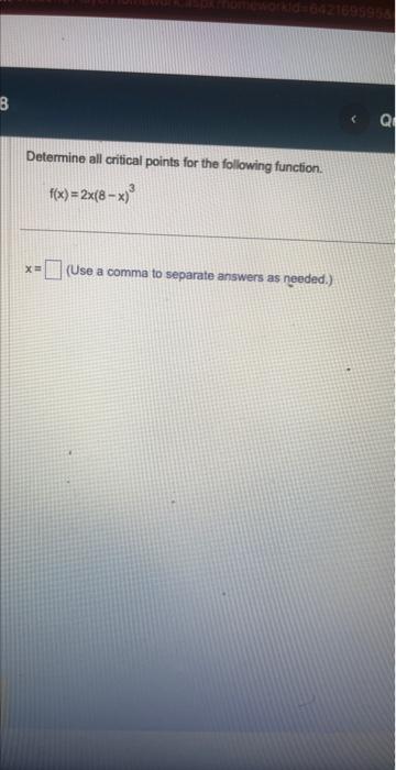 Solved Determine all critical points for the following | Chegg.com
