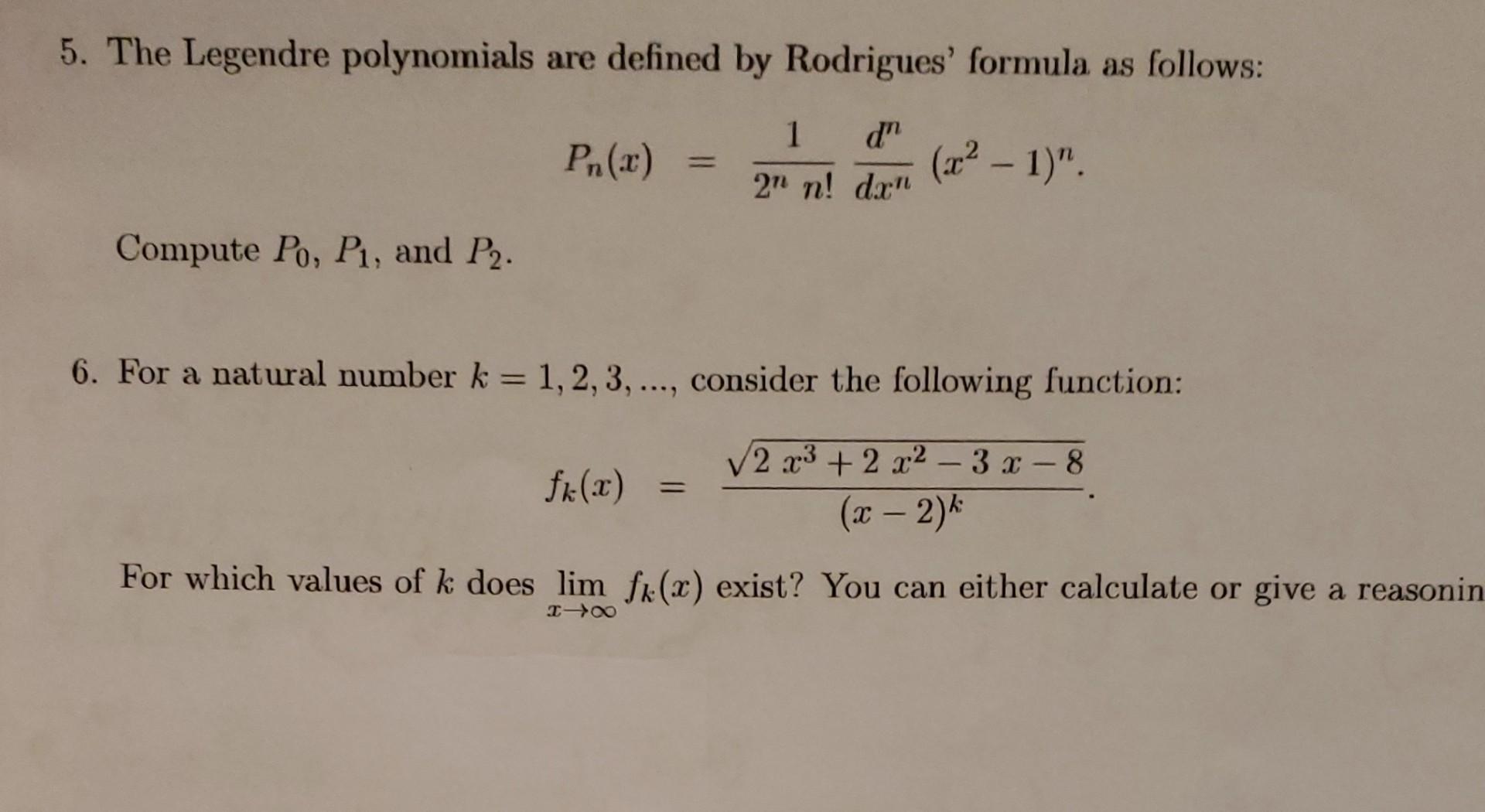 Solved 5. The Legendre polynomials are defined by Rodrigues' | Chegg.com