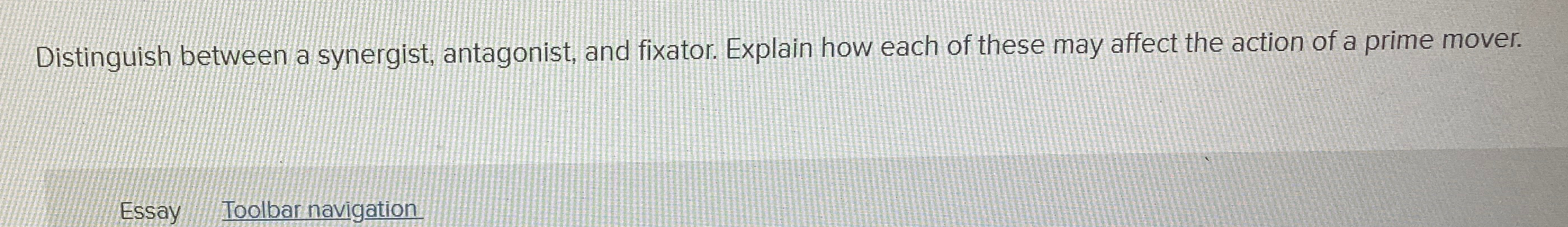 Solved Distinguish between a synergist, antagonist, and | Chegg.com