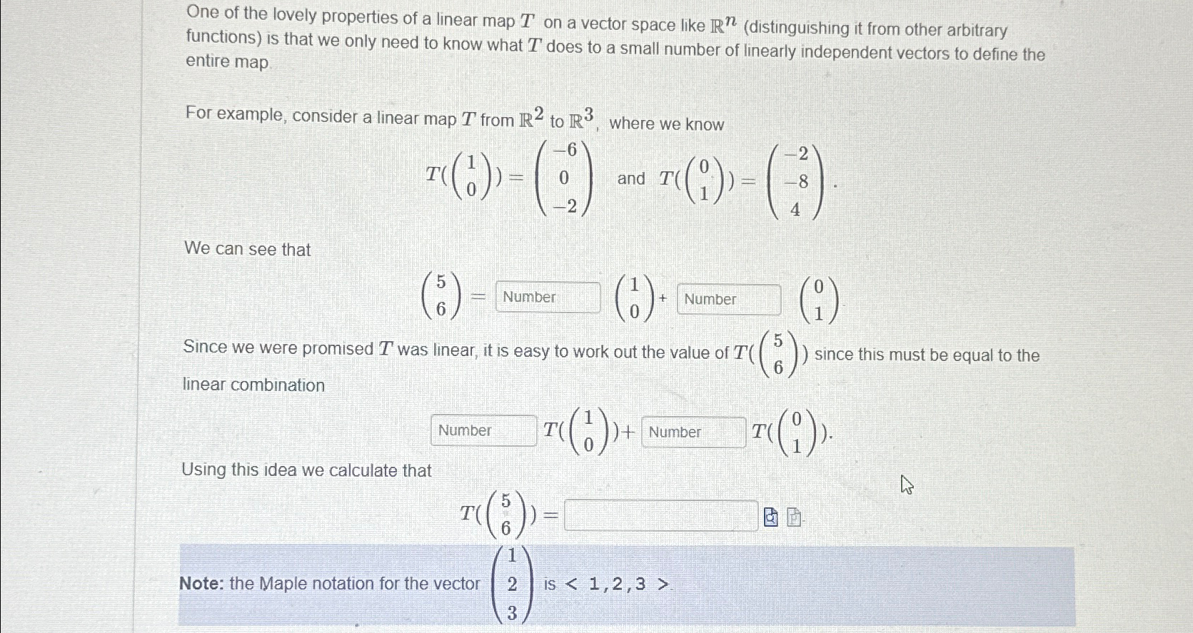One of the lovely properties of a linear map T ﻿on a | Chegg.com