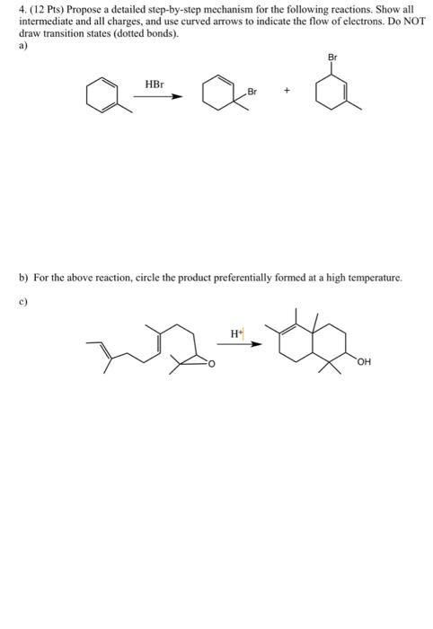 Solved 4. (12 Pts) Propose a detailed step-by-step mechanism | Chegg.com