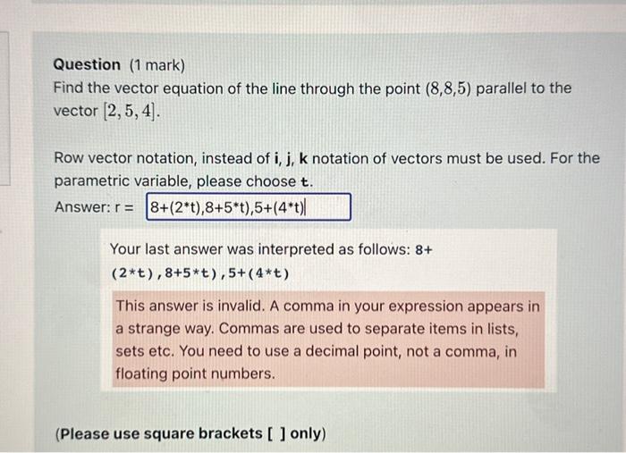 Solved Question (1 mark) Find the vector equation of the | Chegg.com