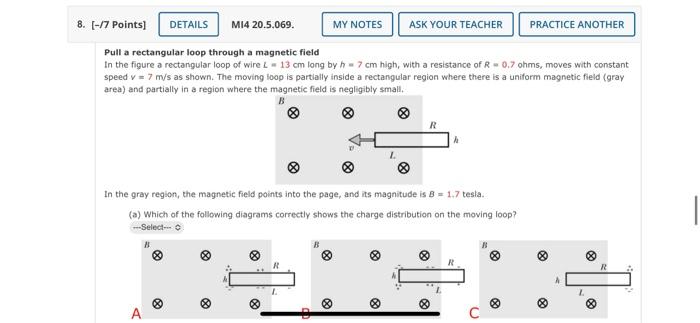 Pull a rectangular loop through a magnetic field In | Chegg.com