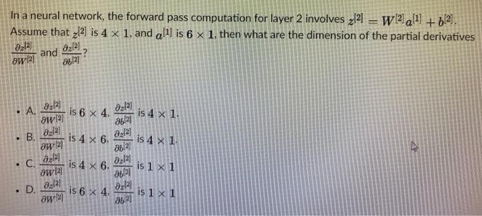 In a neural network, the forward pass computation for | Chegg.com In a neural network, the forward pass computation for | Chegg.com