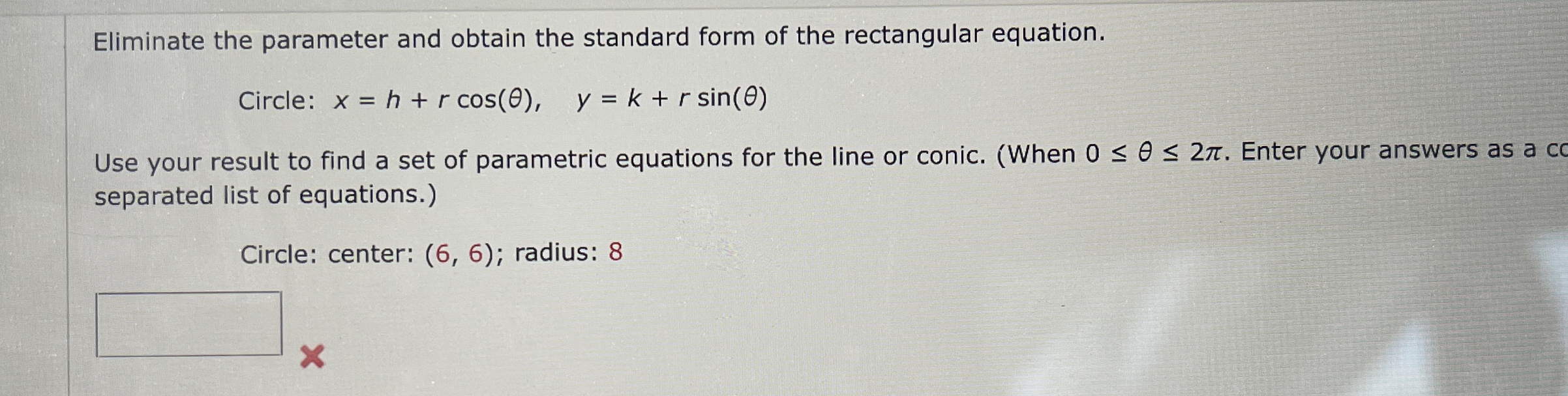 Solved Eliminate the parameter and obtain the standard form | Chegg.com