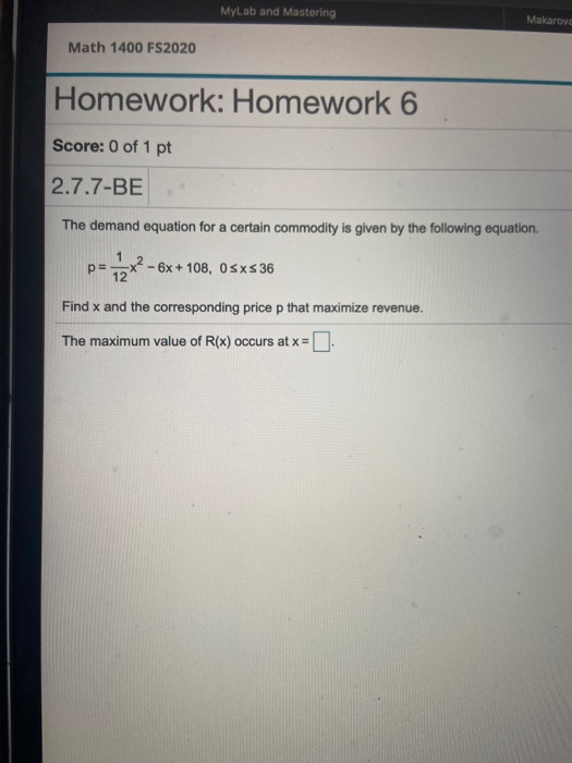 Solved MyLab and Mastering Makarova Math 1400 FS2020 | Chegg.com