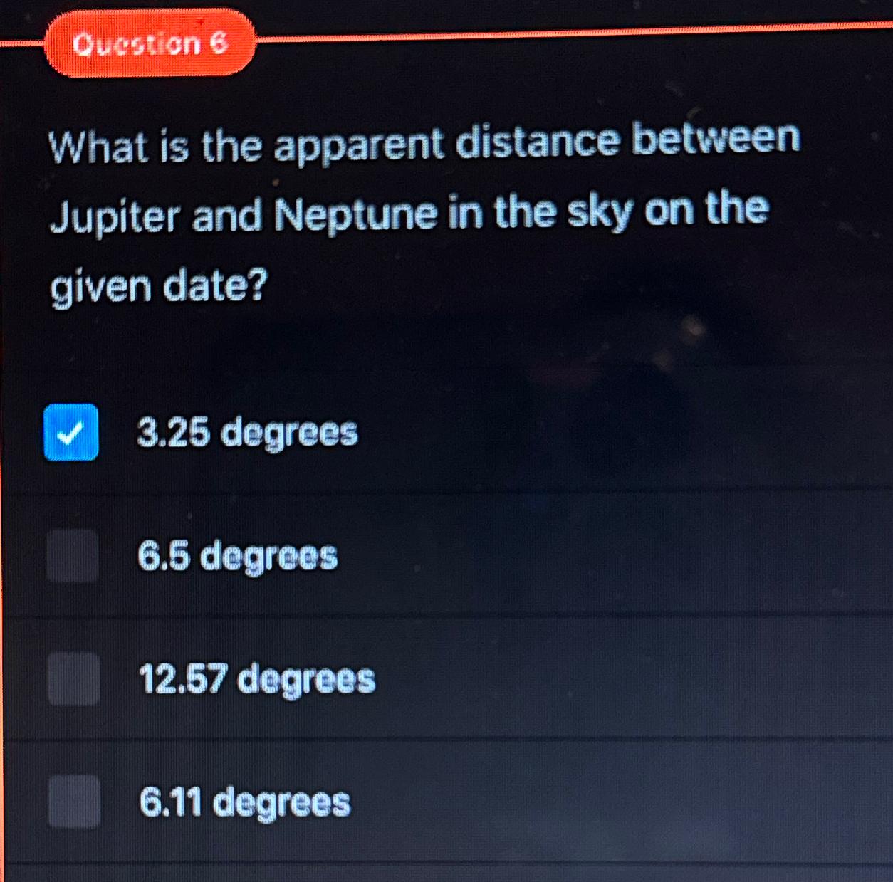 Solved Qucstion 6What is the apparent distance between | Chegg.com